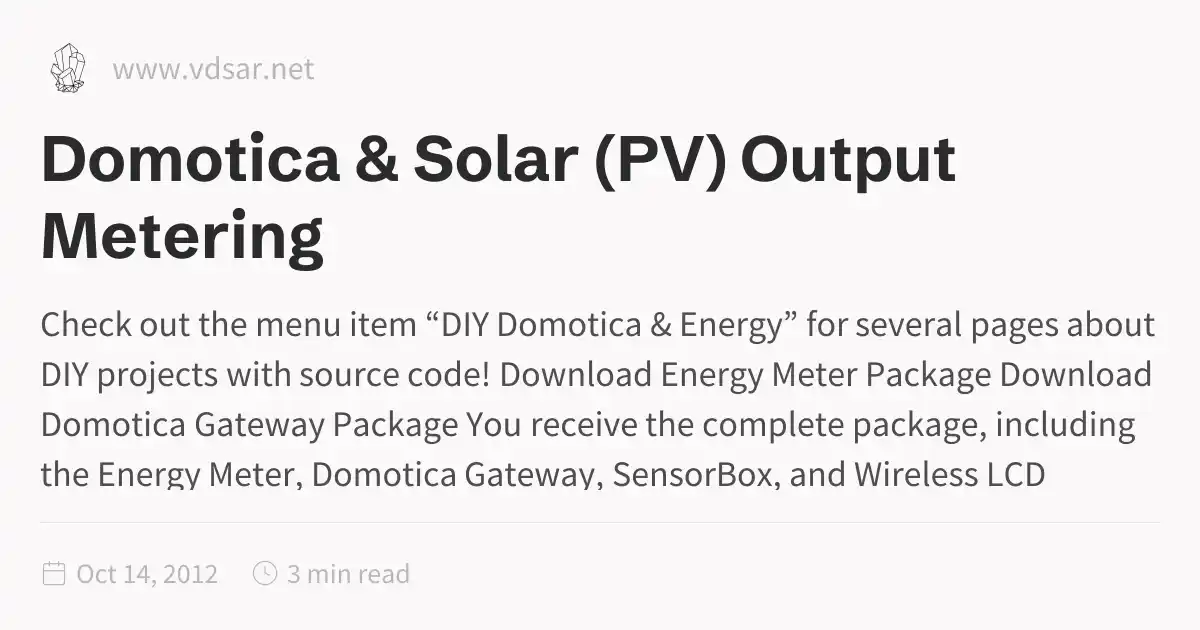 Domotica & Solar (PV) Output Metering